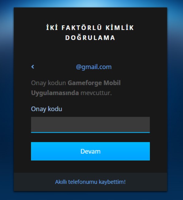 Gameforge 2 Faktörlü Doğrulama Onay Kodu Yanlış Hatası Çözümü Nasıl ...